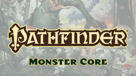 Pathfinder 2E Remaster: Monster Core review – Oh, monsters are scared ...